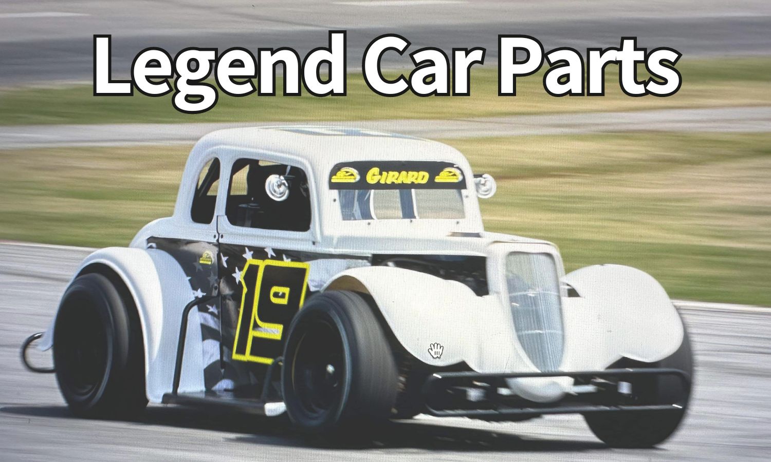 Legend Car Parts / Products – GO Motorsports Shop